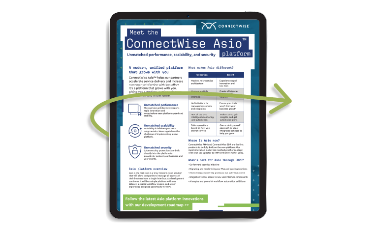 Meet the ConnectWise Asio Platform